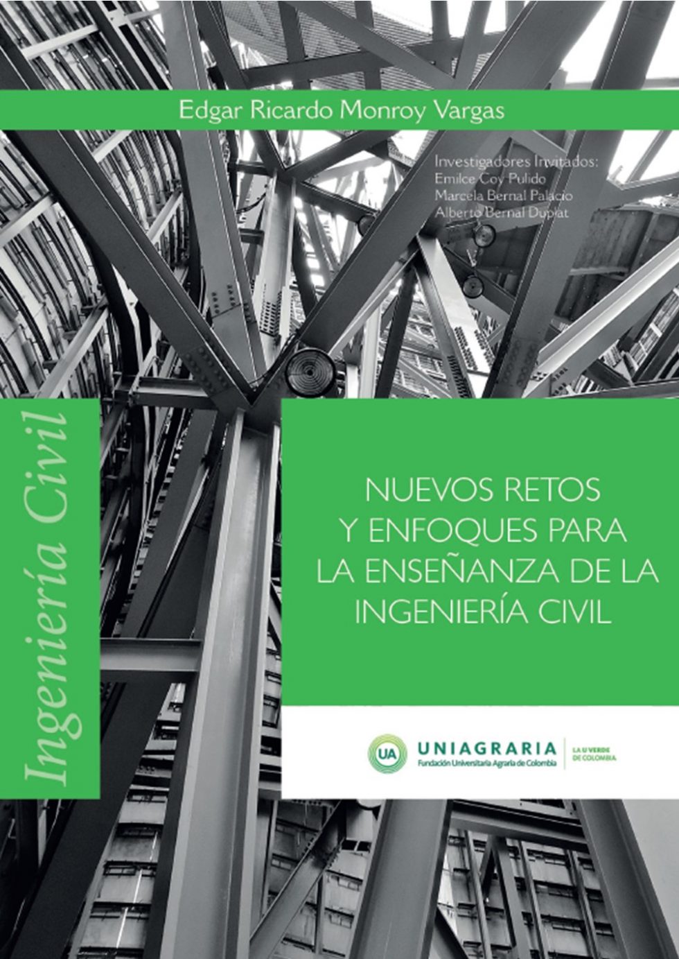 NUEVOS RETOS Y ENFOQUES PARA LA ENSEÑANZA DE LA INGENIERÍA CIVIL | Arba Publishing