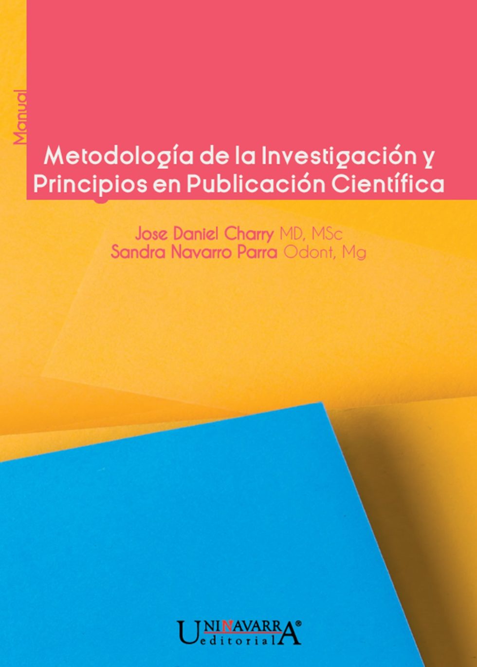 Metodología de la Investigación y Principios en Publicación Científica. | Arba Publishing